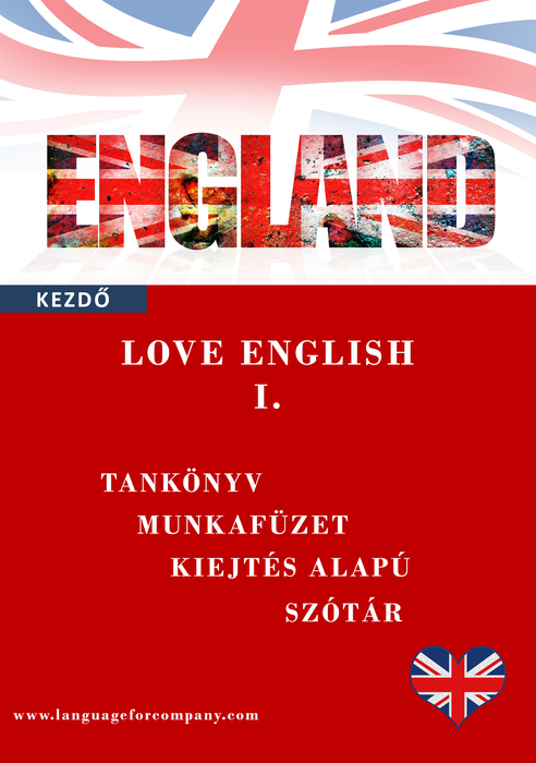 Love English angol kezdő nyelvkönyv, Love English angol haladó ...